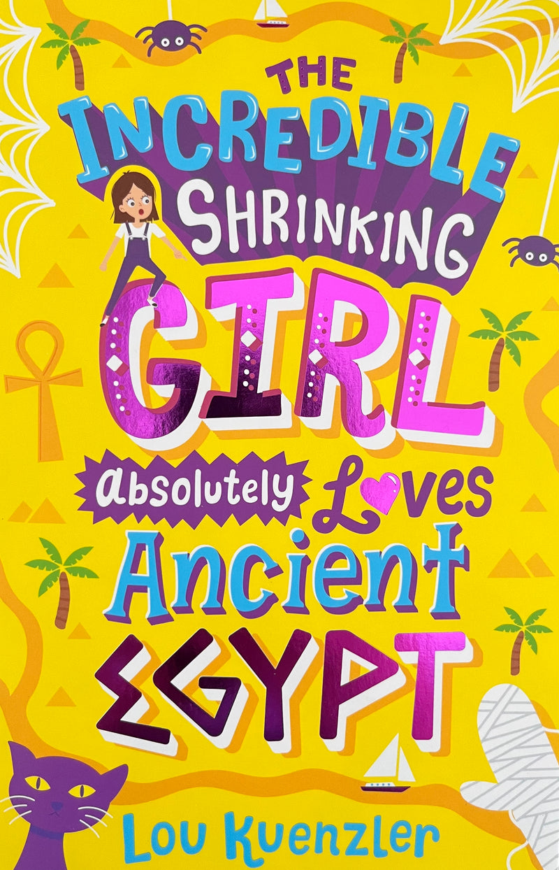 Incredible Shrinking Girl absolutely loves ancient Egypt – DiskontoBooks