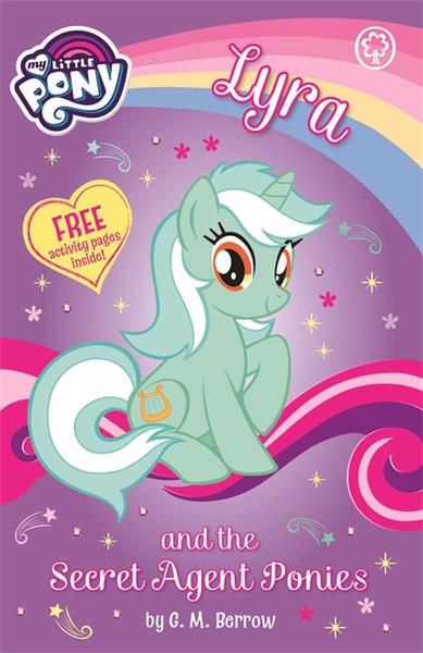 My Little Pony: Lyra and the Secret Agent Ponies – DiskontoBooks