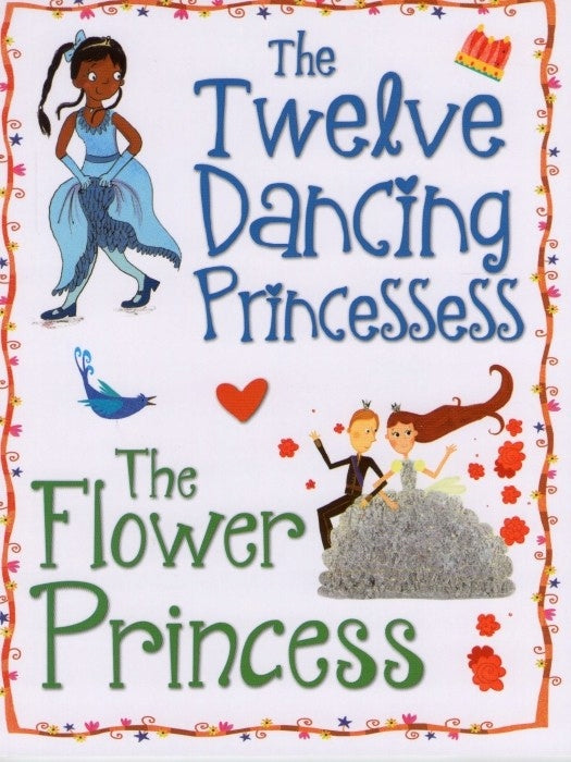 Princess Storybook (16): The Twelve Dancing Princessess & The Flower P – DiskontoBooks