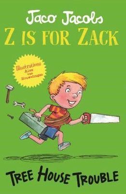 Z is for Zack: Tree House Trouble – DiskontoBooks