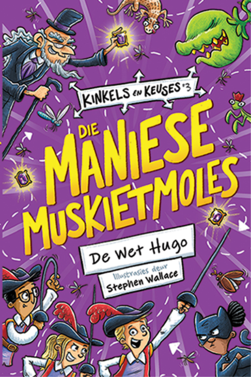 Kinkels en keuses 3: Die maniese muskietmoles – DiskontoBooks