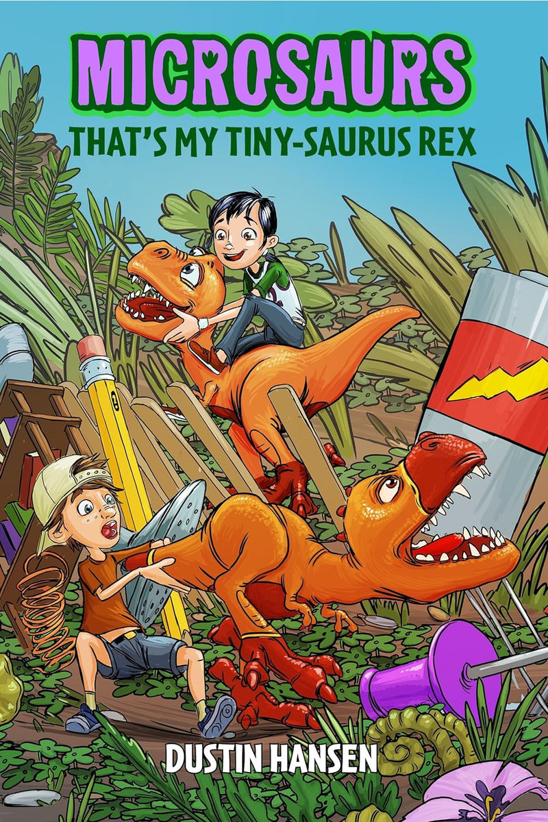 Microsaurs: That's MY Tiny-Saurus Rex – DiskontoBooks