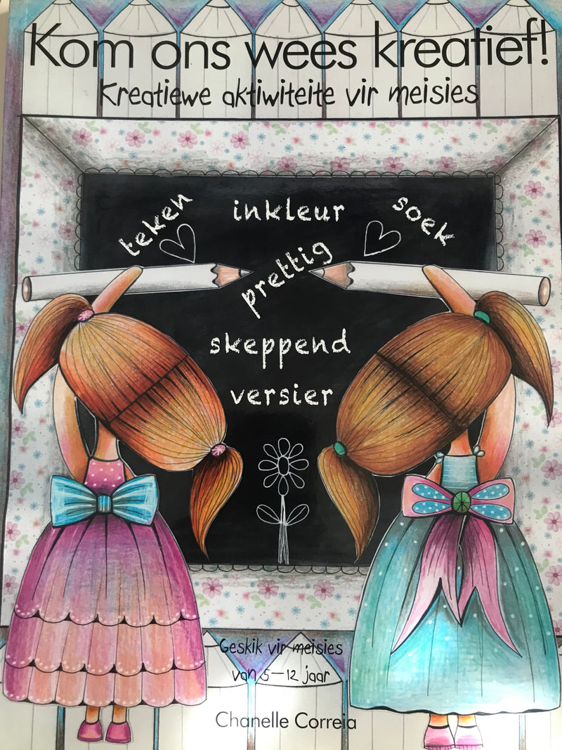 Kom ons wees kreatief! Kreatiewe aktiwiteite vir Meisies – DiskontoBooks