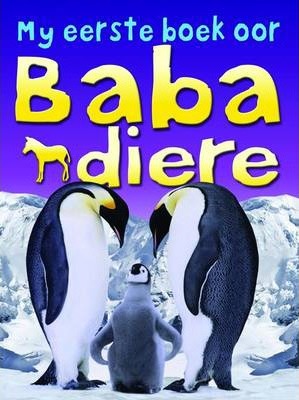 My Eerste Boek Oor Baba Diere – DiskontoBooks