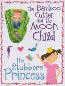 Princess Storybook (13): The Bamboo Cutter and the Moon Child and The ...
