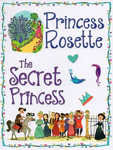 Princess Storybook (5): Princess Rosette & The Secret Princess ...
